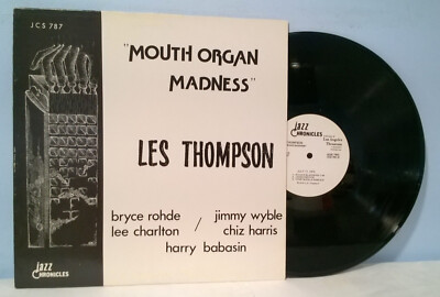 LES THOMPSON Mouth Organ Madness '78 Jazz Chronicles private '72-'73 ...