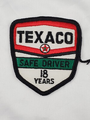 Texaco Safe Driver Embroidered Sew On Only Patch 18 Years Truck 3" x 3 ...