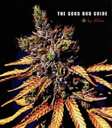 The Good Bud Guide by Albie (English) Paperback Book 9781931160346 | eBay