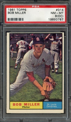 1961 TOPPS 314 BOB MILLER PSA NM-MT 8 (OC) BB | eBay