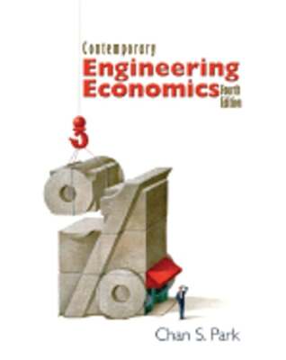 Contemporary Engineering Economics by Chan S Park: Used 9780131876286| eBay