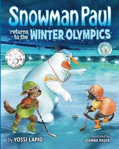 Snowman Paul Returns to the Winter Olympics - Paperback By Lapid, Yossi - GOOD 9780999336144| eBay