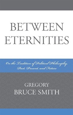 Gregory Bruce Smith Between Eternities (Tascabile) | eBay