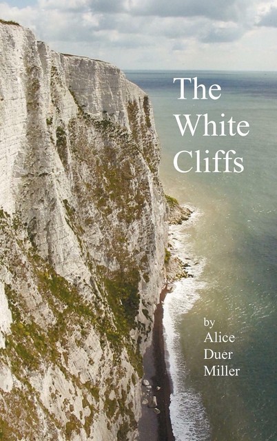 The White Cliffs von Alice Duer Miller (2012, Gebundene Ausgabe) online ...