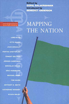 Mapping the Nation by Benedict Anderson, Gopal Balakrishnan (Paperback ...