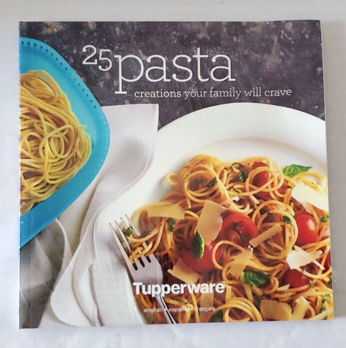 FACTORY SEALED ~ 25 PASTA CREATIONS YOUR FAMILY WILL CRAVE COOKBOOK ...