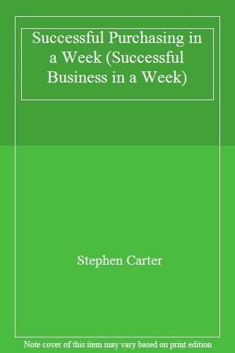 Successful Purchasing in a Week Hb (Successful Business in a Wee ...