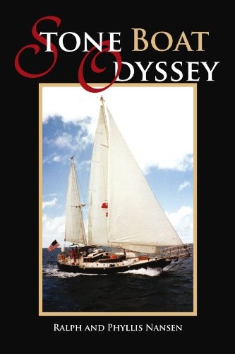 STONE BOAT ODYSSEY By Ralph Nansen & Phyllis Nansen **Mint Condition ...