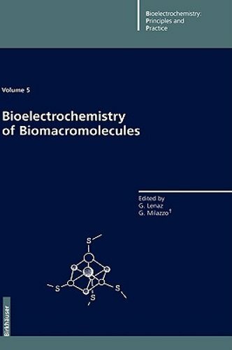 Bioelectrochemistry of Biomacromolecules by Giorgio Lenaz: New ...