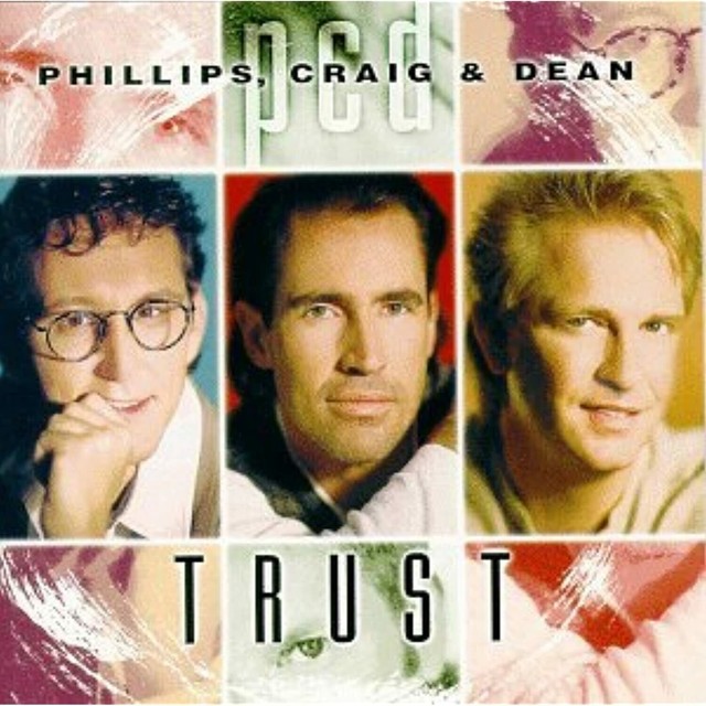 Trust by Phillips, Craig & Dean (CD, Oct-1995, Chordant) for sale ...