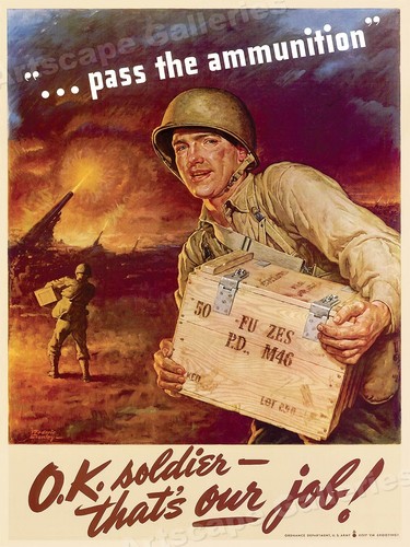 1943 World War 2 Army Ordnance Poster - Pass the Ammunition! - 18x24 | eBay