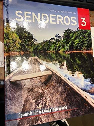 Senderos 3 Spanish for a Connected World - Hardcover By Unknown - GOOD ...