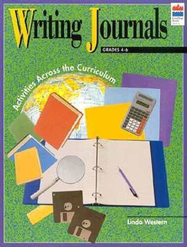 Writing journals: Activities across the Curriculum, Grades 4-6 - VERY ...