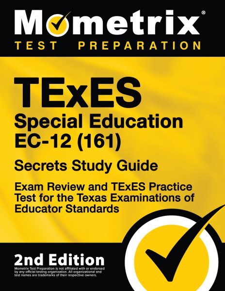 TExES Special Education Ec-12 (161) Secrets Study Guide - Exam Review ...