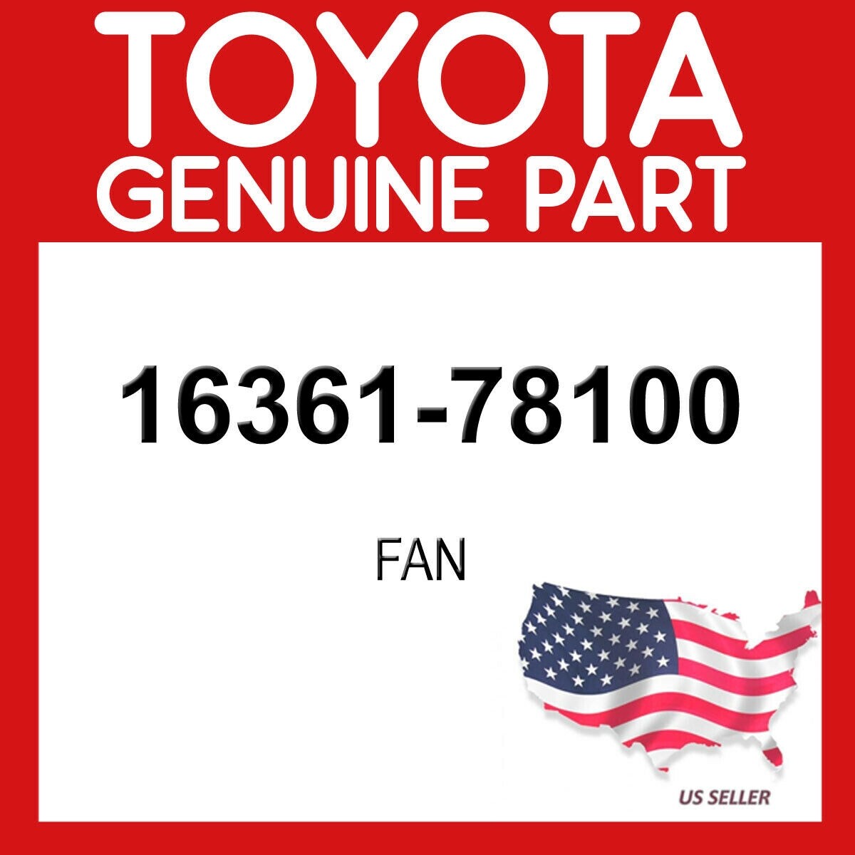 TOYOTA GENUINE OEM 16361-78100 FAN 1636178100 | eBay