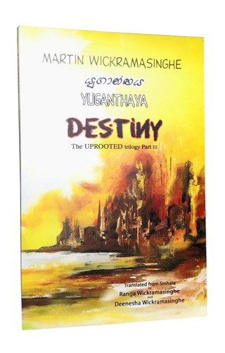 Yuganthaya, Destiny by Martin Wickramasinghe, Novel, English ...