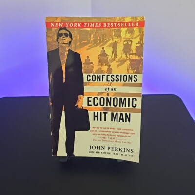 Confessions of an Economic Hit Man by Perkins, John , paperback ...