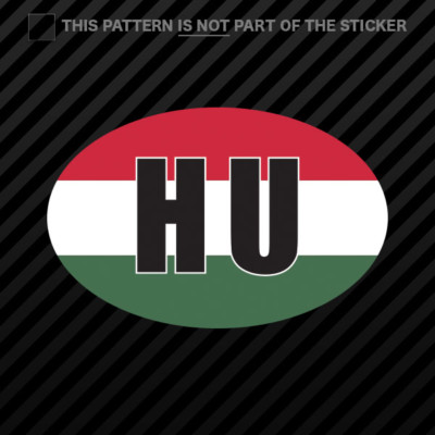 Hungary Oval Sticker Self Adhesive Vinyl Hungarian Country Code euro HU ...