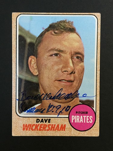 Dave Wickersham Pirates signed 1968 Topps baseball card #288 Auto ...