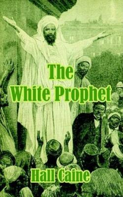 The White Prophet 9781410104021| eBay