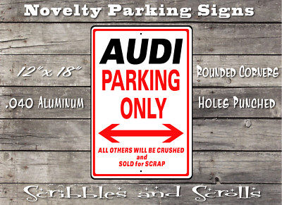Audi Parking Sign - Mancave, Garage, A3 A4 A5 A6 A7 A8 RS S5 S6 S7 S8 ...