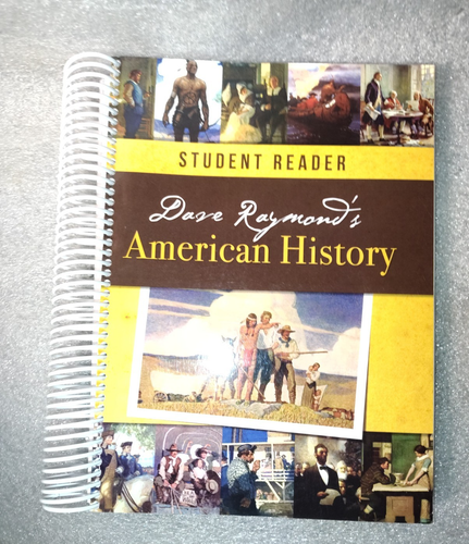 Dave Raymond's American History Student Reader 2019 Homeschool Compass ...