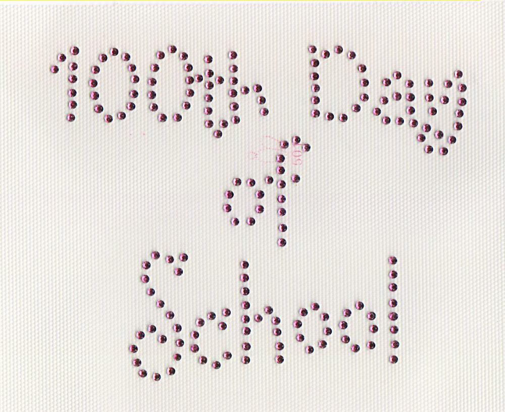 100th day of school Iron On Hot Fix Rhinestone Transfer --Clear | eBay