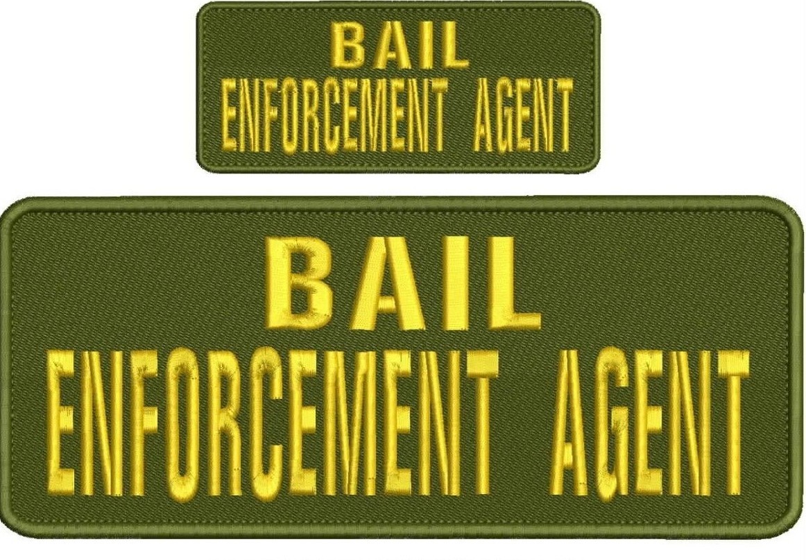 Bail ENFORCEMENT Agent embroidery patches 4x10 and 2x5 hook on back od ...