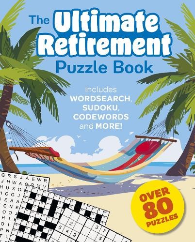Eric Saunders The Ultimate Retirement Puzzle Book (Poche) 9781398849730 ...