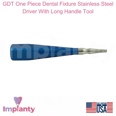 GDT One Piece Dental Fixture Stainless Steel Driver With Long Handle ...