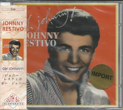 Johnny Restivo CD - OH! Johnny Brand New!! South Bay Label (Import) | eBay