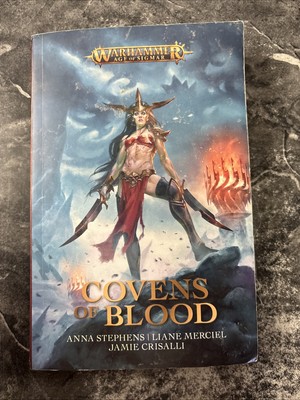 Covens of Blood [Warhammer: Age of Sigmar] by Crisalli, Jamie - Very ...