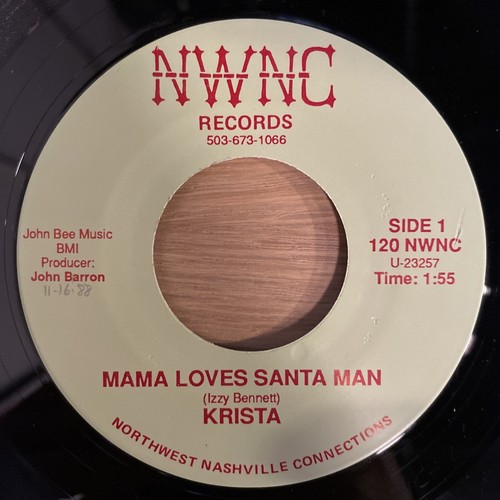 Xmas 45rpm - Krista - Mama Loves Santa Man - NWNC Records NM- | eBay