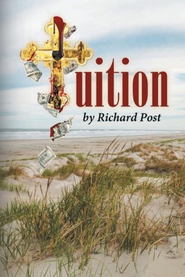 Tuition by Richard Post (English) Paperback Book 9781662418693 | eBay