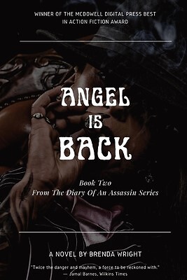 Angel is Back: Book Two From The Diary Of an Assassin Series by Wright, Brenda | eBay