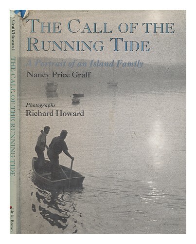 GRAFF, NANCY PRICE (1953-) The Call of the Running Tide : a Portrait of an Islan 316322784 | eBay