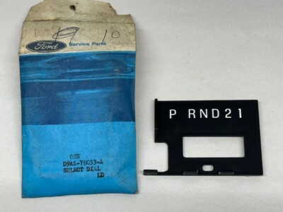 Ford D9AZ-7B033-A Gear Indicator Dial NOS 1979-1980 LTD Crown Victoria ...