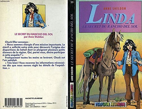 Le Secret du Rancho del Sol (Linda) Anne Sheldon Pierre Rouyer et ...