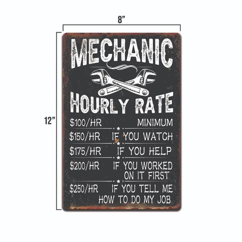 Metal Garage Sign Funny Mechanic Hourly Mancave Labor Rates Vintage ...