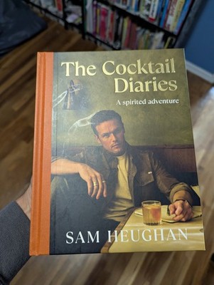 The Cocktail Diaries Sam Heughan Signed Book Hardcover Autographed NEW ...