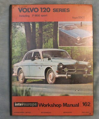 "VOLVO 120 SERIES INTEREUROPE WORKSHOP MANUAL" HC 1800 SERIES | eBay