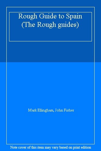 Rough Guide to Spain (The Rough guides) By Mark Ellingham, John | eBay