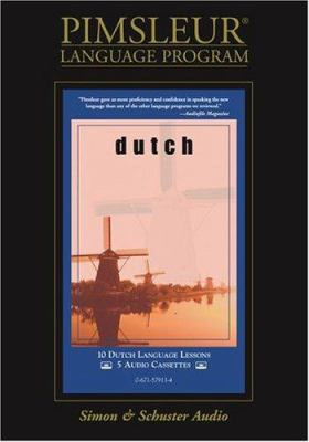 Dutch: Learn to Speak and Understand Dutch with Pimsleur Language ...