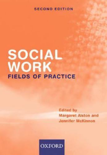 Social Work Fields of Practice by Jennifer McKinnon and Margaret Alston ...