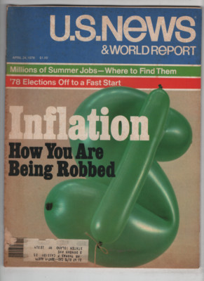 U.S. News & World Report Mag Inflation & Summer Jobs April 24, 1978 ...