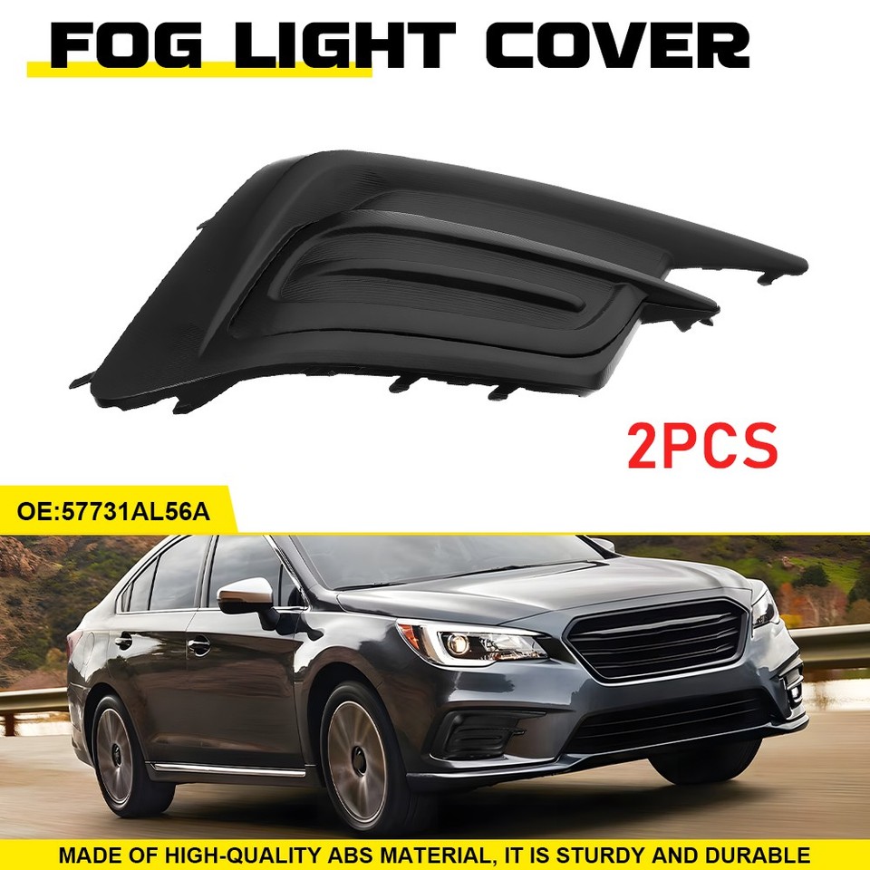 For 2018-2019 Subaru Legacy 57731AL56A Front Right 2X Fog Light Cover ...