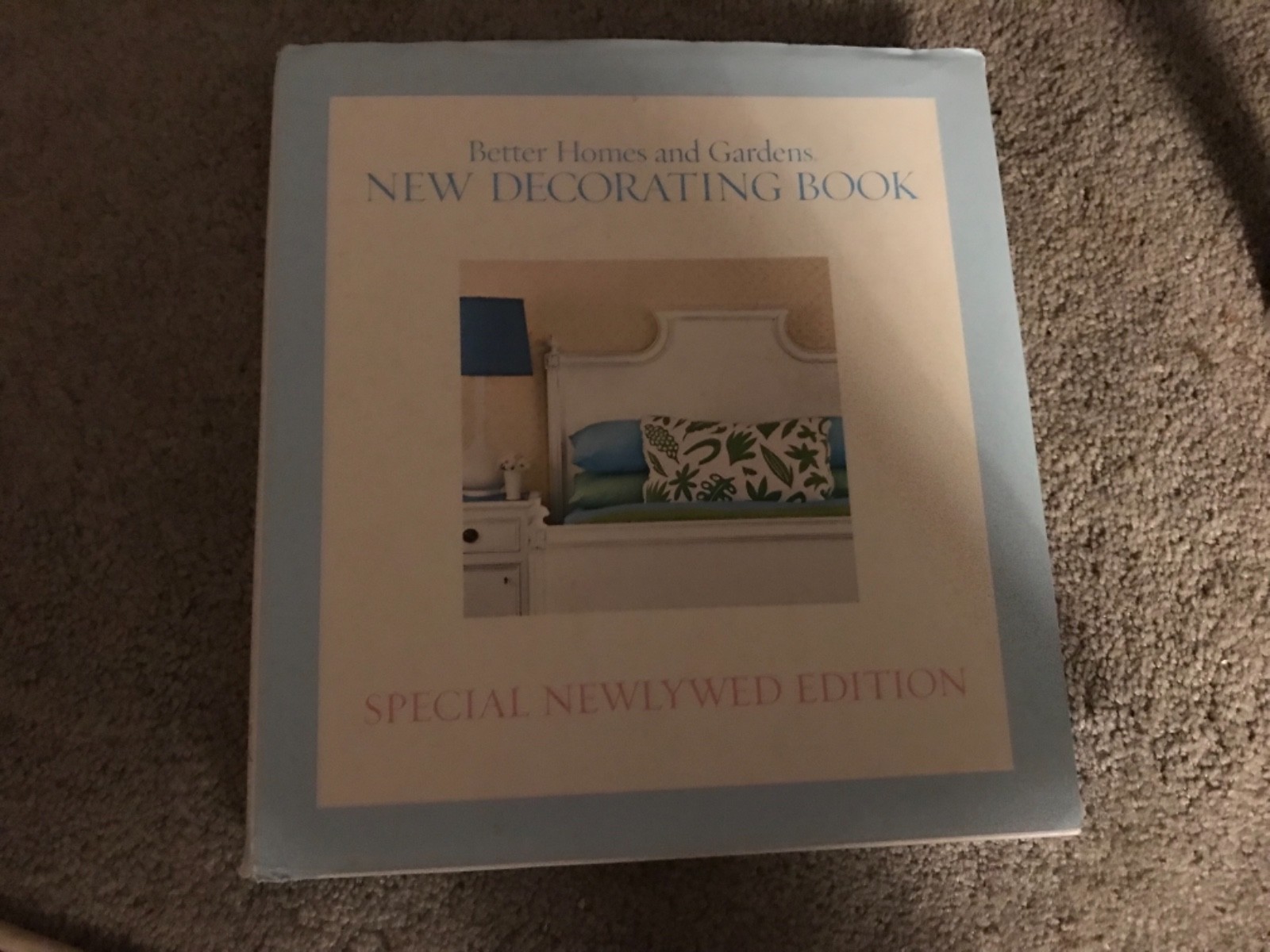 Better Homes and Garden New Decorating Book Special Newlywed Edition | eBay