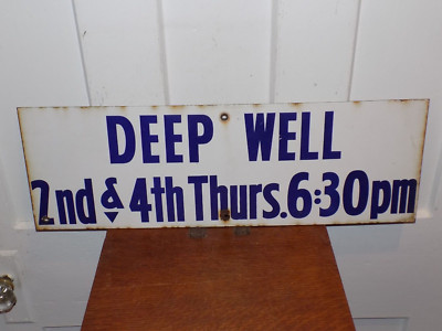 Vintage Deep Well (Owego, NY) Porcelain Sign | eBay