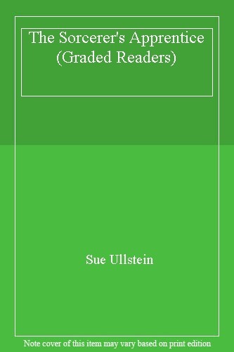 The Sorcerer's Apprentice (Graded Readers) By Sue Ullstein | eBay Australia