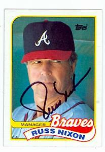 Russ Nixon autographed Baseball Card (Atlanta Braves) 1989 Topps #564 ...